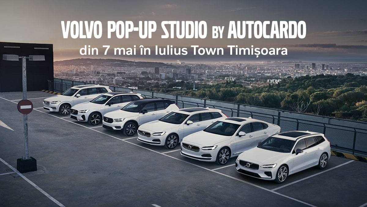 VOLVO Pop-Up Studio by AutoCardo - Glasul Hunedoarei